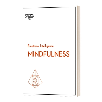 Mindfulness (HBR Emotional Intelligence Series) 正念（哈佛商业评论情商系列）