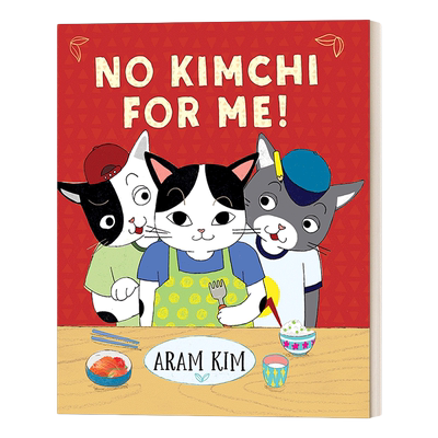 英文原版绘本 No Kimchi For Me Yoomi Friends and Family 我不吃泡菜 3-7岁儿童绘本 韩裔家庭 Aram Kim 英文版 进口英语原版书