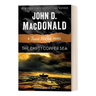Travis McGee 17: The Empty Copper Sea 麦基探案系列17：空的铜海 侦探悬疑小说 美国国家图书奖获得者John D. Macdonald