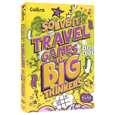 Solve It ! Travel Games for Big Thinkers 旅行益智脑力游戏 思维训练活动书 120+趣味谜题 培养逻辑思维 英文原版进口儿童图书