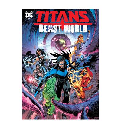 【预售】【DC Comics】泰坦野兽世界英文漫画平装进口原版书Titans: Beast World Tom Taylor  Ivan Reis