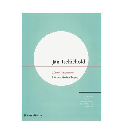 【现货】【T&H】扬奇肖尔德排版大师生平、作品与遗产英文平面设计字体图案标志进口原版书精装Jan Tschichold， Master Typograp