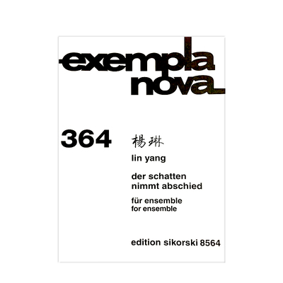 杨琳 影的告别 长笛 小提琴 大提琴和颤音琴 思考斯基原版乐谱 Lin Yang Der Schatten nimmt Abschied for flute violin SIK8564