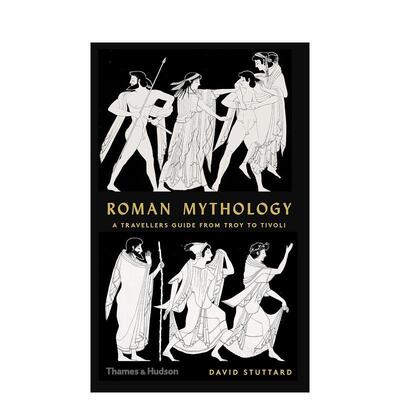 【现货】罗马神话：从特洛伊到蒂沃利的旅行指南 Roman Mythology 原版英文人文历史