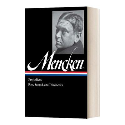 H. L. Mencken: Prejudices Vol. 1 (LOA #206) 门肯:偏见第1卷 精装美国文库