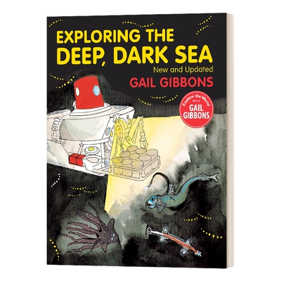 英文原版 Exploring the Deep  Dark Sea 探索黑暗的深海 盖尔吉本斯少儿百科系列 英文版 进口英语原版书籍儿童图书