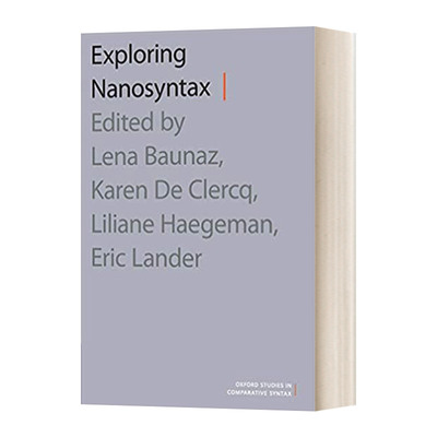 英文原版 Exploring Nanosyntax 探索纳米句法 Nanosyntax 英文版 进口英语原版书籍