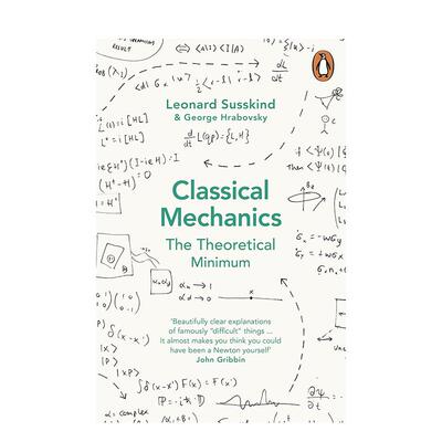 【预售】【简易理论】经典力学英文社会科学进口原版外版书平装14岁以上【The Theoretical Minimum】Classical Mechanics Leona