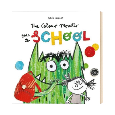 华研原版 情绪小怪兽去上学 英文原版 The Colour Monster Goes to School 有颜色的怪兽上学去 亲子英语启蒙绘本 英文版进口书籍