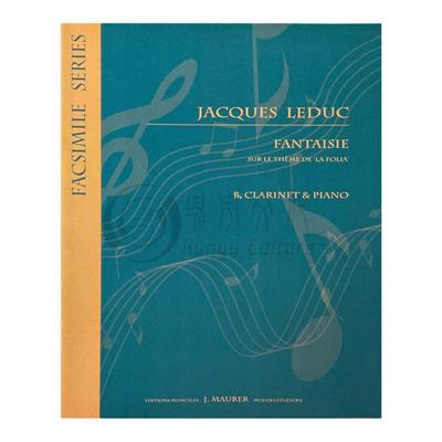勒杜克 幻想曲佛利亚舞曲主旋律 降B调单簧管和钢琴 手稿影印件 UMMP原版乐谱 Leduc Fantaisie sur le Theme de La Folia