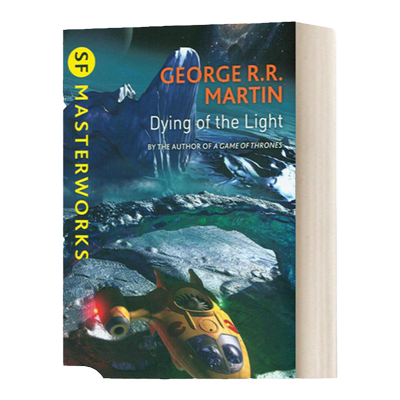 Dying Of The Light 光逝 乔治马丁代表作 英文原版
