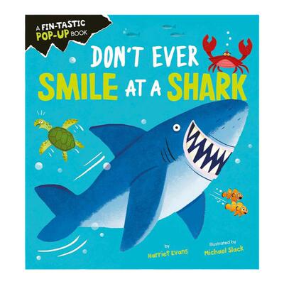 【预售】【生物特征立体书】千万别跟鲨鱼微笑英文儿童立体进口原版外版书纸板书3-6周岁【Creature Feature Pop-ups】Don't Eve