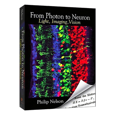 从光子到神经元 英文原版 From Photon to Neuron 平装 英文版 进口英语原版书籍