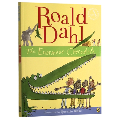 正版 巨大的鳄鱼 英文原版 The Enormous Crocodile 罗尔德达尔 Roald Dahl 儿童英文版进口绘本故事书籍