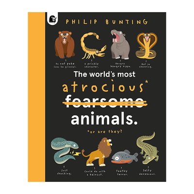 【现货】【Quirky Creatures】The World's Most Atrocious Animals,【奇特生物】世界上最残暴的动物 英文图书籍进口正版 儿童绘