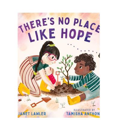 【预售】幸福无法比拟英文儿童绘本自我认知情绪管理进口原版外版书精装3-6周岁There’s No Place Like HopeJanet LawlerFarrar，