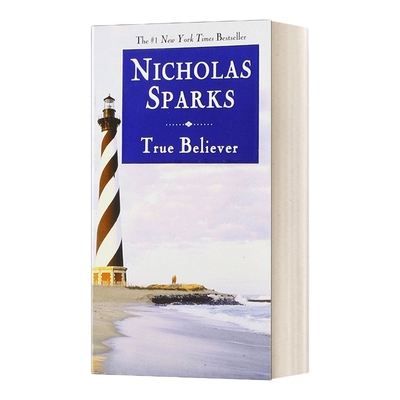 英文原版小说 True Believer 忠实信徒 Nicholas Sparks 英文版 进口英语原版书籍