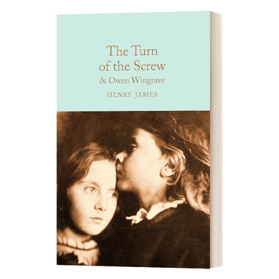 英文原版 The Turn of the Screw and Owen Wingrave 螺丝在拧紧 精装麦克米伦收藏馆系列 Macmillan Collector's Library 英文版