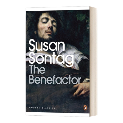 英文原版 The Benefactor 恩主 苏珊 桑塔格 现代经典 英文版 进口英语原版书籍