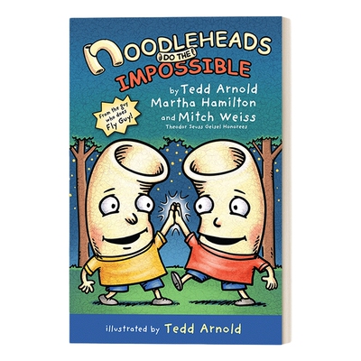 英文原版 Noodleheads Do The Impossible 傻瓜面条头小子6 战胜不可能 全彩漫画 Tedd Arnold 英文版 进口英语原版书籍