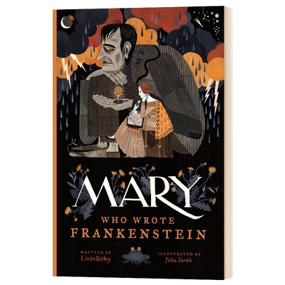 英文原版 精装 Mary Who Wrote Frankenstein 玛丽·雪莱的故事 英文版 纪念弗兰肯斯坦200周年儿童全英语书