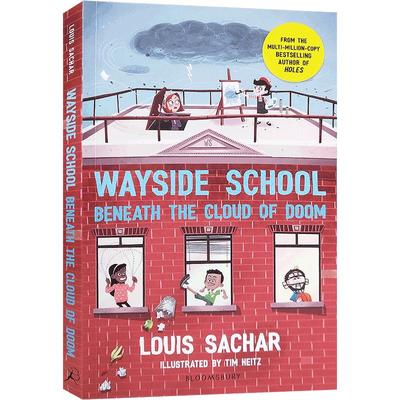 Wayside School Beneath the Cloud of Doom厄运之云下的路边学校英文原版平装故事书儿童课外阅读书籍读物洞holes同作者