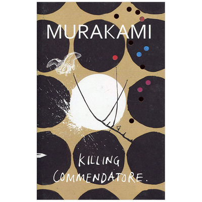 【预售】Killing Commendatore 刺杀骑士团长 村上春树作品 英文原版文学小说 Haruki Murakami