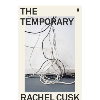 【预售】暂时 蕾切尔·卡斯克 【Rachel Cusk】The Temporary 原版英文文学小说 正版进口书