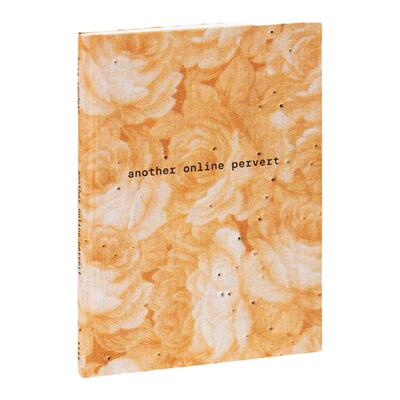 预售 Brea Souders Another Online Pervert摄影书籍 英文 艺术摄影 华源时空