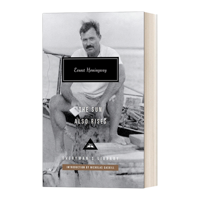 太阳照常升起 英文原版小说 The Sun Also Rises 海明威 Everyman精装版 英文版 进口英语原版书籍