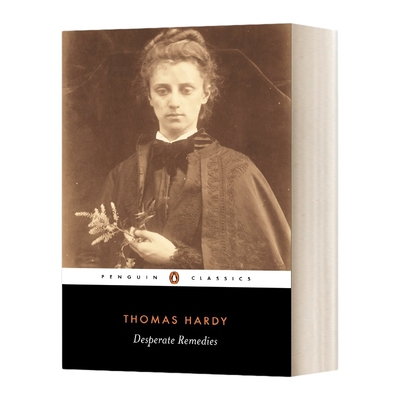 英文原版 Desperate Remedies 非常手段 托马斯·哈代 企鹅黑经典 英文版 进口英语原版书籍