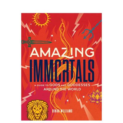 【预售】神奇的不朽：世界各地的男神和女神指南 Amazing Immortals 英文原版儿童知识科普进口图书青少年英语读物课外阅读