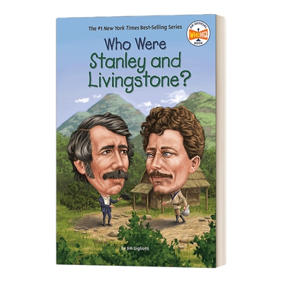 英文原版 Who Were Stanley and Livingstone Who Was 斯坦利与利文斯顿是谁 名人传记系列 英文版 进口英语原版书籍儿童全英语书