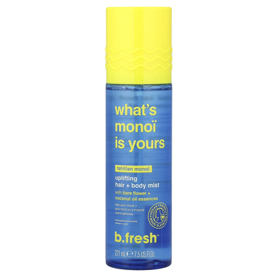b.fresh,What's Monoi Is Yours, Uplifting Hair + Body Mist, T