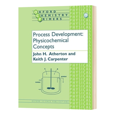 英文原版 Process Development Physicochemical Concepts 工艺开发 物理化学概念 牛津化学入门 英文版 进口英语原版书籍