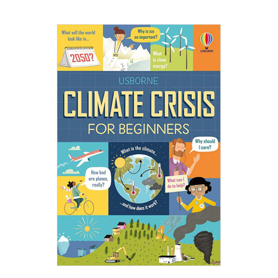 【现货】 sborne出品 初探气候危机Climate Crisis for Beginners 英文原版进口图书青少年环保自然天气气候地理知识科普读物插图