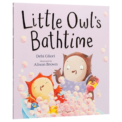 小猫头鹰的洗澡时间 英文原版绘本 Little Owl's Bathtime 儿童英语启蒙睡前故事书 亲子共读图画书平装大开 Debi Gliori 早教认知