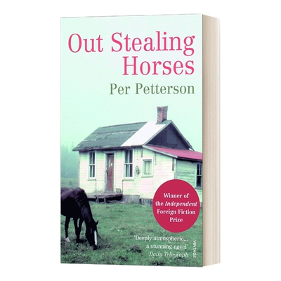 英文原版 Out Stealing Horses 外出偷马 佩尔 帕特森 都柏林IMPAC文学奖 英文版 进口英语原版书籍