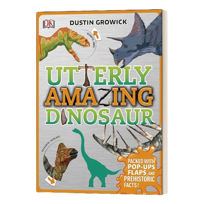 英文原版 Utterly Amazing Dinosaur 绝对惊人的恐龙 精装 英文版 进口英语原版书籍儿童全英语书
