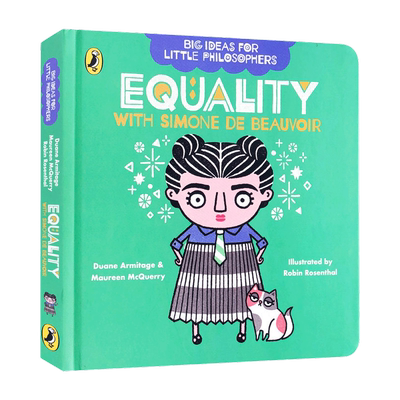英文原版 Big Ideas for Little Philosophers Equality with Simone de Beauvoir 脑洞大开的哲学家西蒙娜 德 波伏娃 英文版