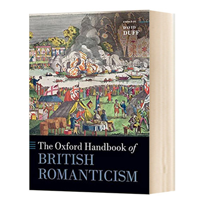 英文原版 The Oxford Handbook of British Romanticism 牛津英国浪漫主义手册 英文版 进口英语原版书籍