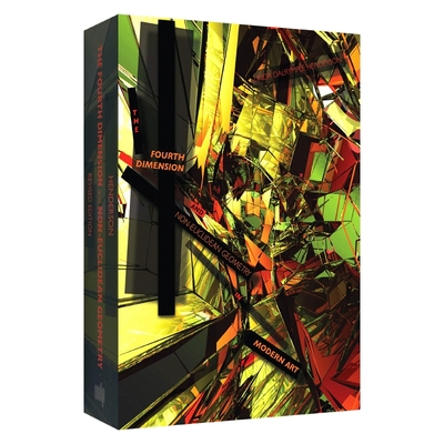英文原版 The Fourth Dimension and Non-Euclidean Geometry in Modern Art 现代艺术中的第四维与非欧几里德几何 修订版 英文版
