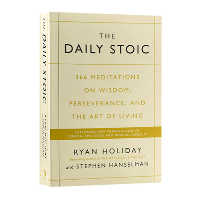 每日的修行 366个关于智力 毅力与生活艺术的沉思 The Daily Stoic 英文原版励志类书 英文版进口英语书籍