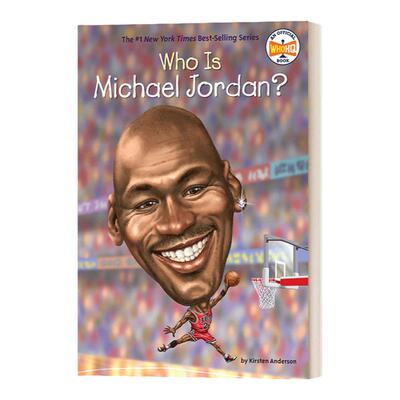 谁是乔丹 英文原版 Who Is Michael Jordan? 人物传记系列 进口英语原版书籍WhoWas/WhatWas/WhereIs/whois/WhatIs