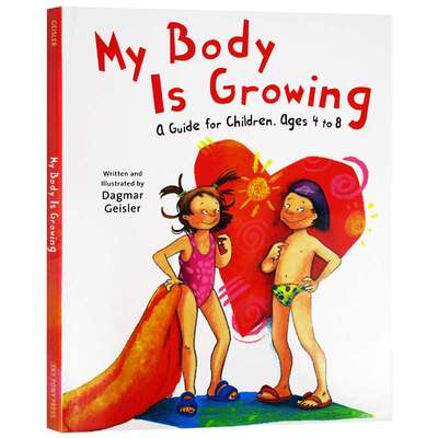 我的身体正在成长 英文原版 My Body is Growing 儿童安全教育绘本 英文版进口原版启蒙科普英语书籍 Dagmar Geisler