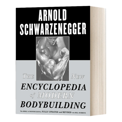 英文原版 The New Encyclopedia of Modern Bodybuilding 施瓦辛格健身全书 豆瓣阅读 英文版 进口英语原版书籍