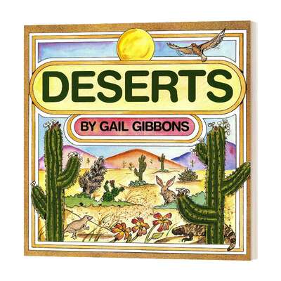 英文原版 Deserts 沙漠 Gail Gibbons盖尔吉本斯科普绘本 英文版 进口英语原版书籍儿童全英语书