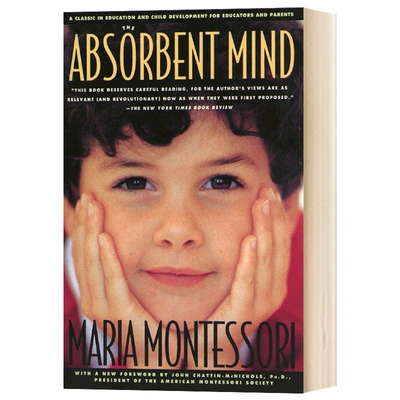 英文原版 The Absorbent Mind 蒙台梭利有吸引力的心灵 英文版
