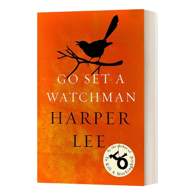 英文原版 Go Set a Watchman 守望之心 哈珀·李 英文版 进口英语原版书籍