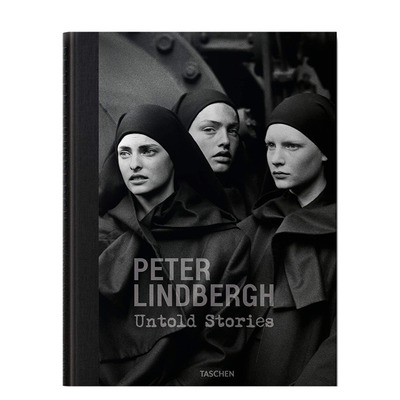 【现货】Peter Lindbergh. Untold Stories 彼得.林德伯格:数不清的故事